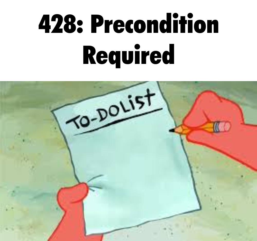 HTTP 428 Precondition Required